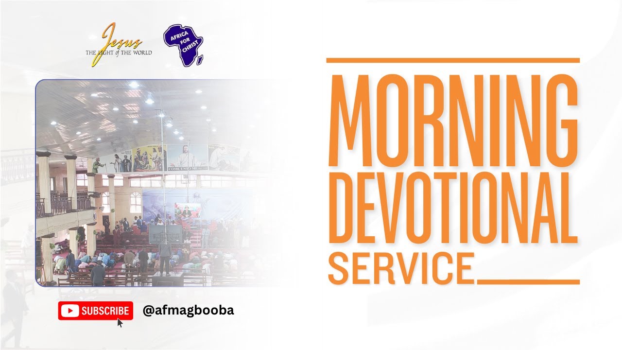 MORNING DEVOTIONAL SERVICE. 19.01.2025. Apostolic Faith Church, Kwara ...