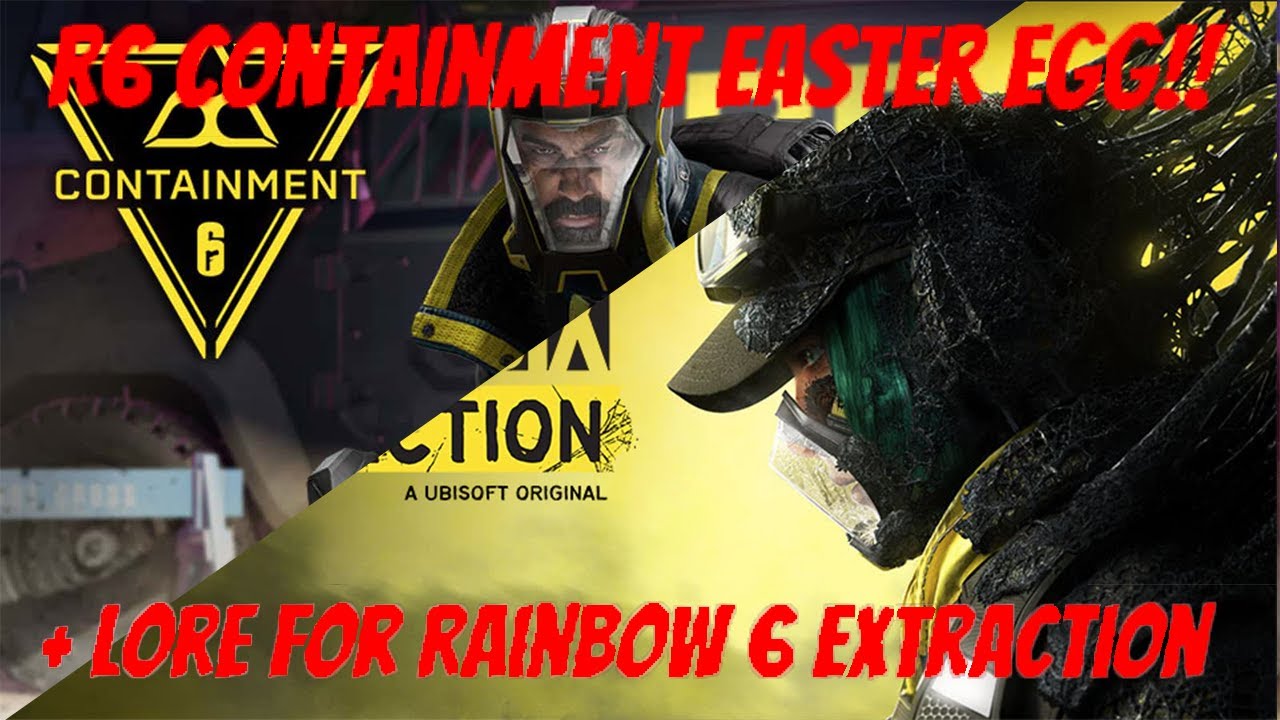 Rainbow 6 Siege Containment Easter Egg & R6 Extraction Lore! - YouTube