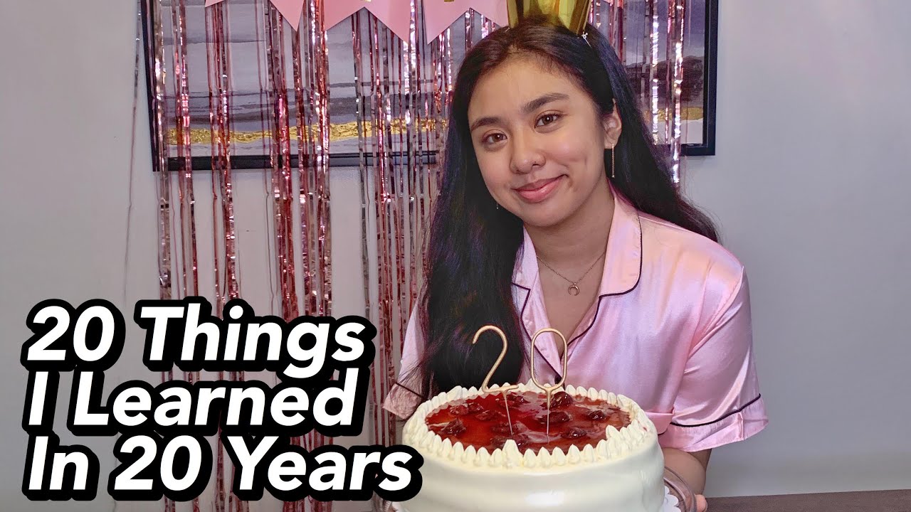 20 Things I Learned In 20 Years | Hey It's Ely! - YouTube