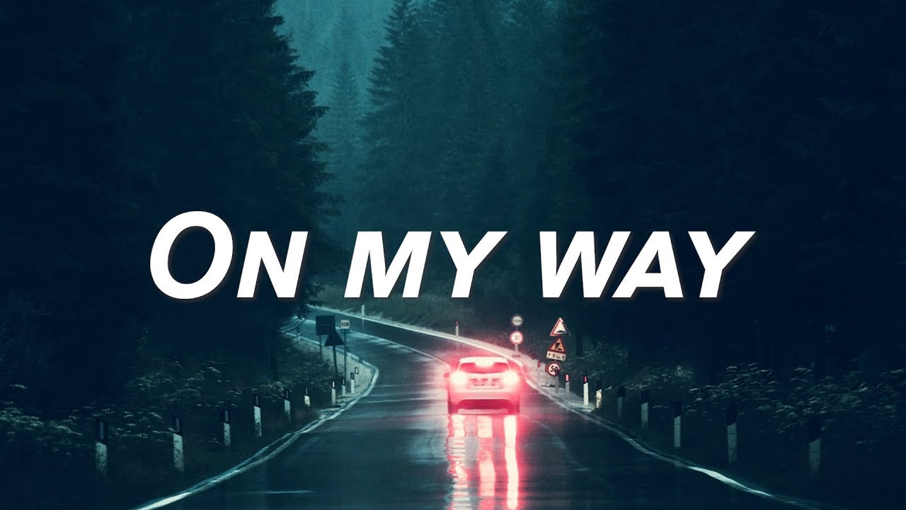 Alan Walker - On My Way Lyrics @Alanwalkermusic - YouTube