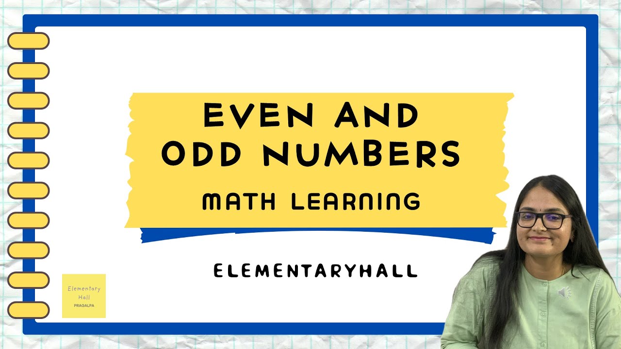 Grade 1-3 Math Class | Even and Odd Numbers | Elementary Hall - YouTube