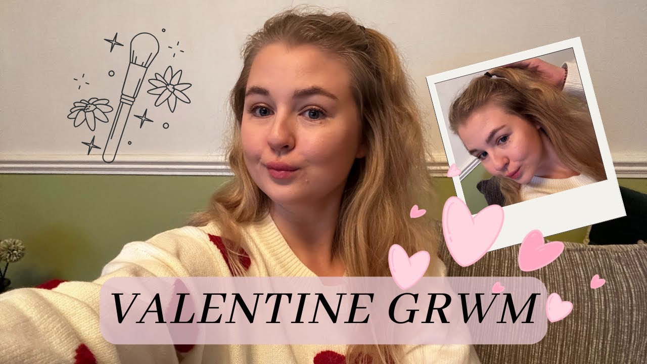 Valentine's get ready with me | GRWM | Grace Denton - YouTube