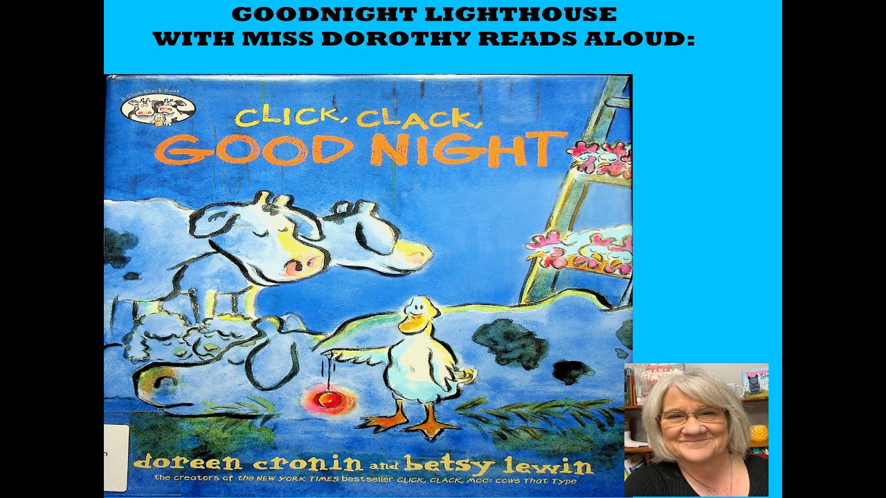 Kids Books Read Aloud "Click, Clack, GOOD NIGHT" by Doreen Cronin - YouTube
