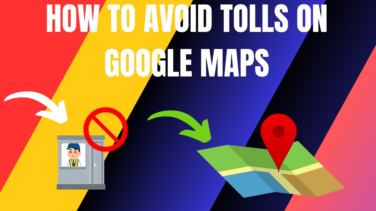 How To Avoid Tolls On Google Maps 2024 YouTube how-to-avoid-tolls-on-google-maps-2024-youtube