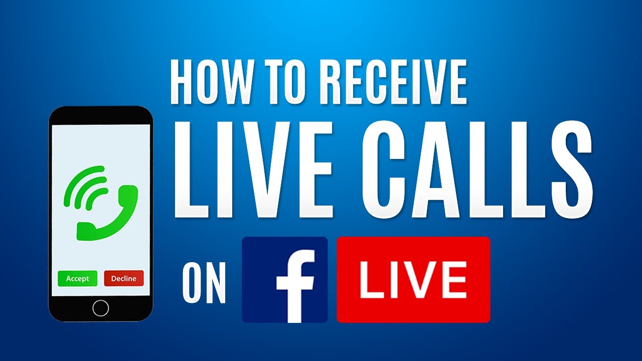 How To Receive Live Calls on Facebook Live - YouTube