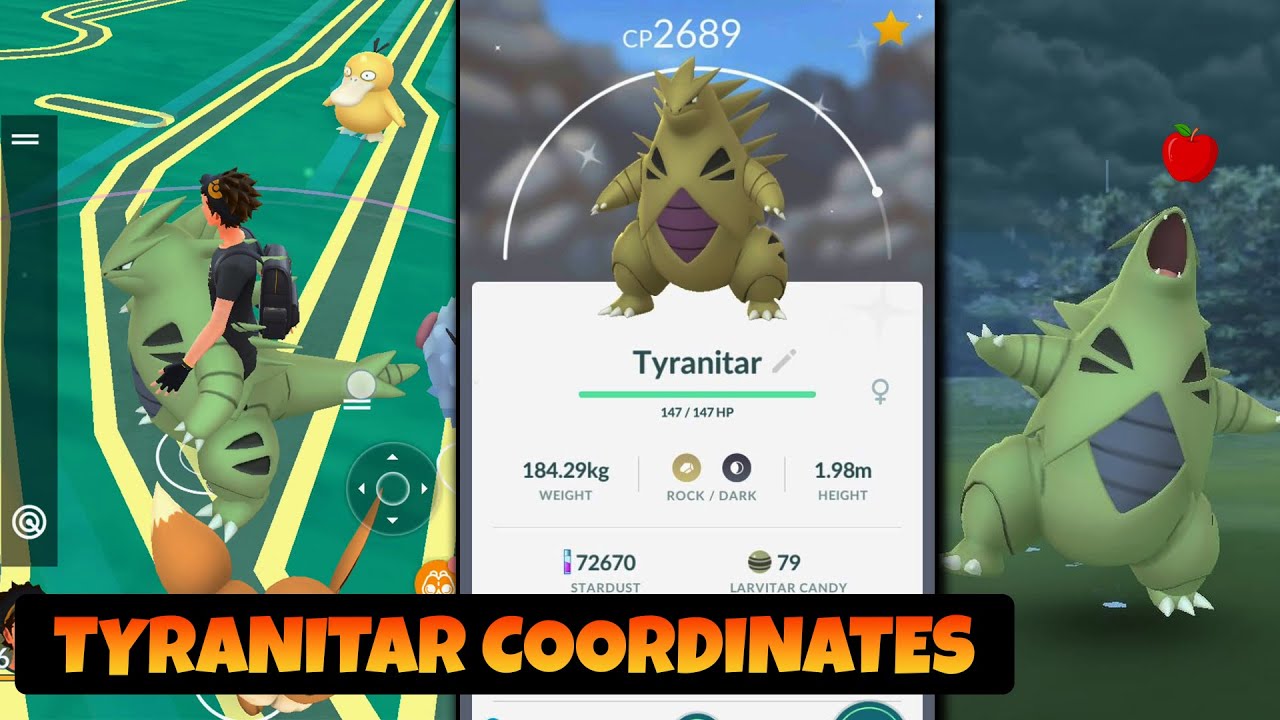 Pokémon Go Tyranitar Coordinates | Pokmeon Go Tyranitar Location ...