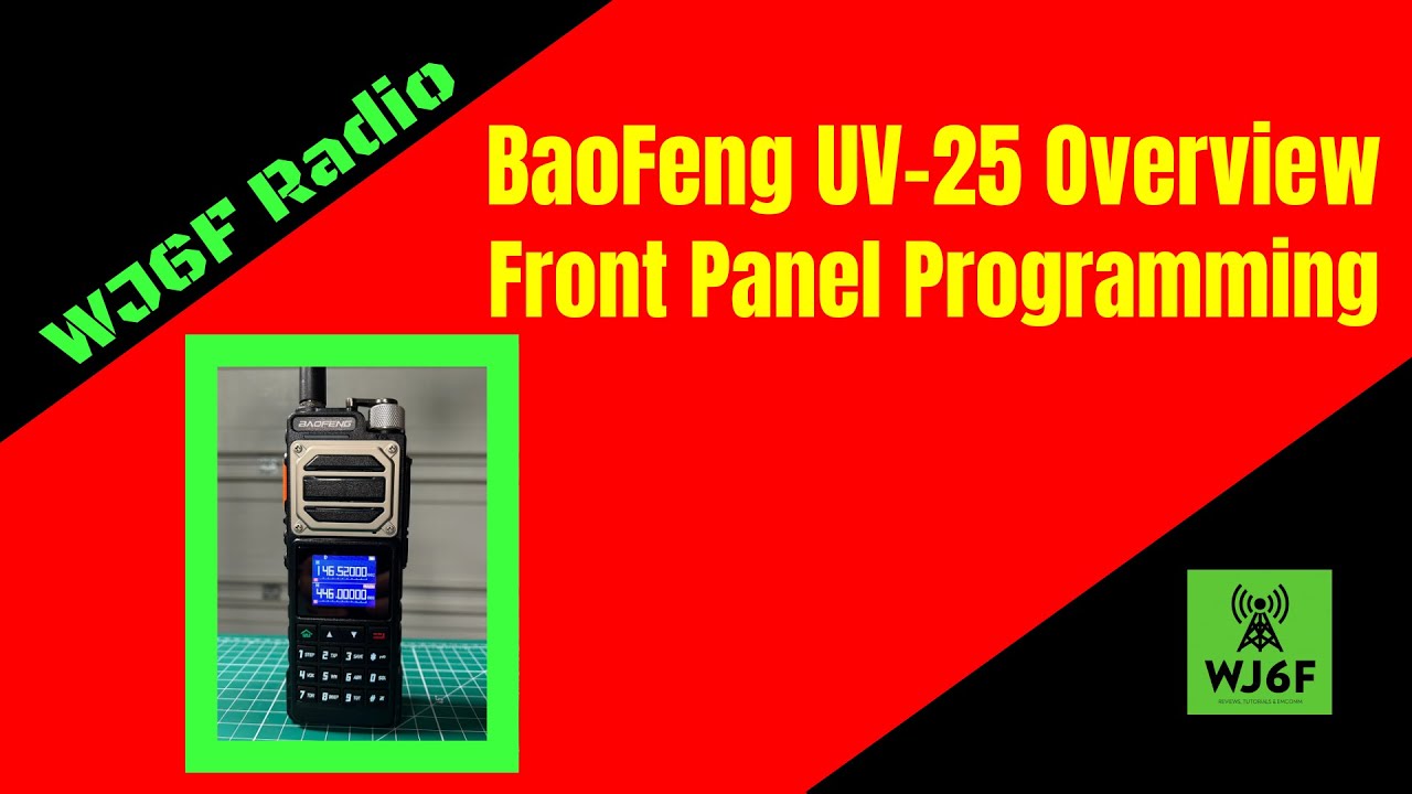 Baofeng Uv 25 Overview And Programming Youtube