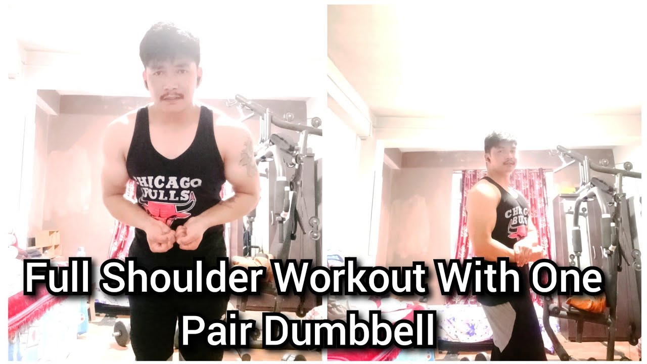 Full Shoulder Workout With One Pair Dumbbell @Sarojfitness - YouTube