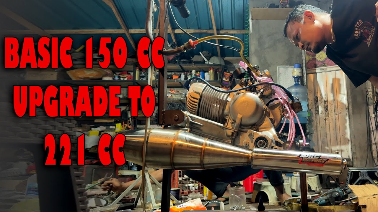 BASIC RENGKES 150 CC UPGRADE TO 221 CC || CHAVER RACING - YouTube