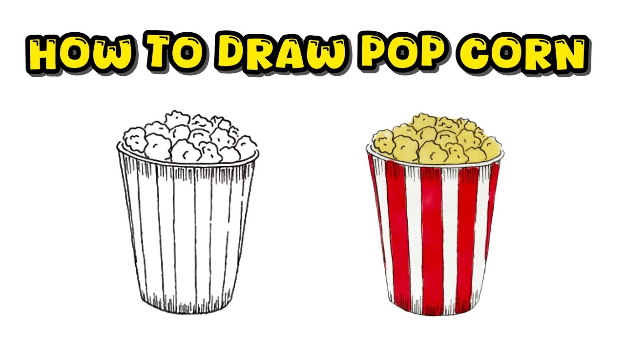 How to Draw Popcorn – Fun and Simple Drawing Tutorial with Easy-to ...