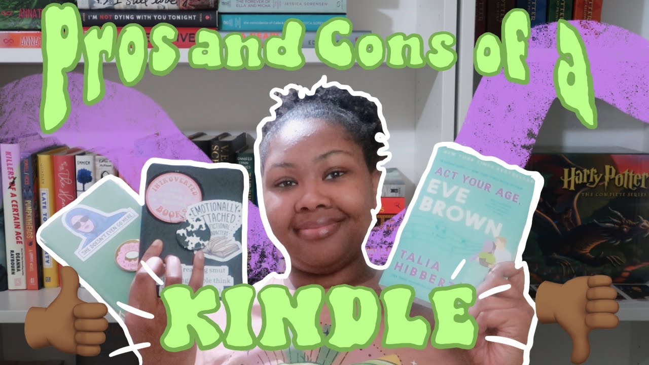 THE PROS AND CONS OF A KINDLE | Kindle Paperwhite 11th Generation - YouTube