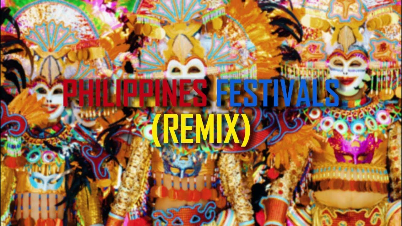 Philippines Festival Remix (Philippines Festival Music Remix) (MAPEH Festival Music Remix) - YouTube