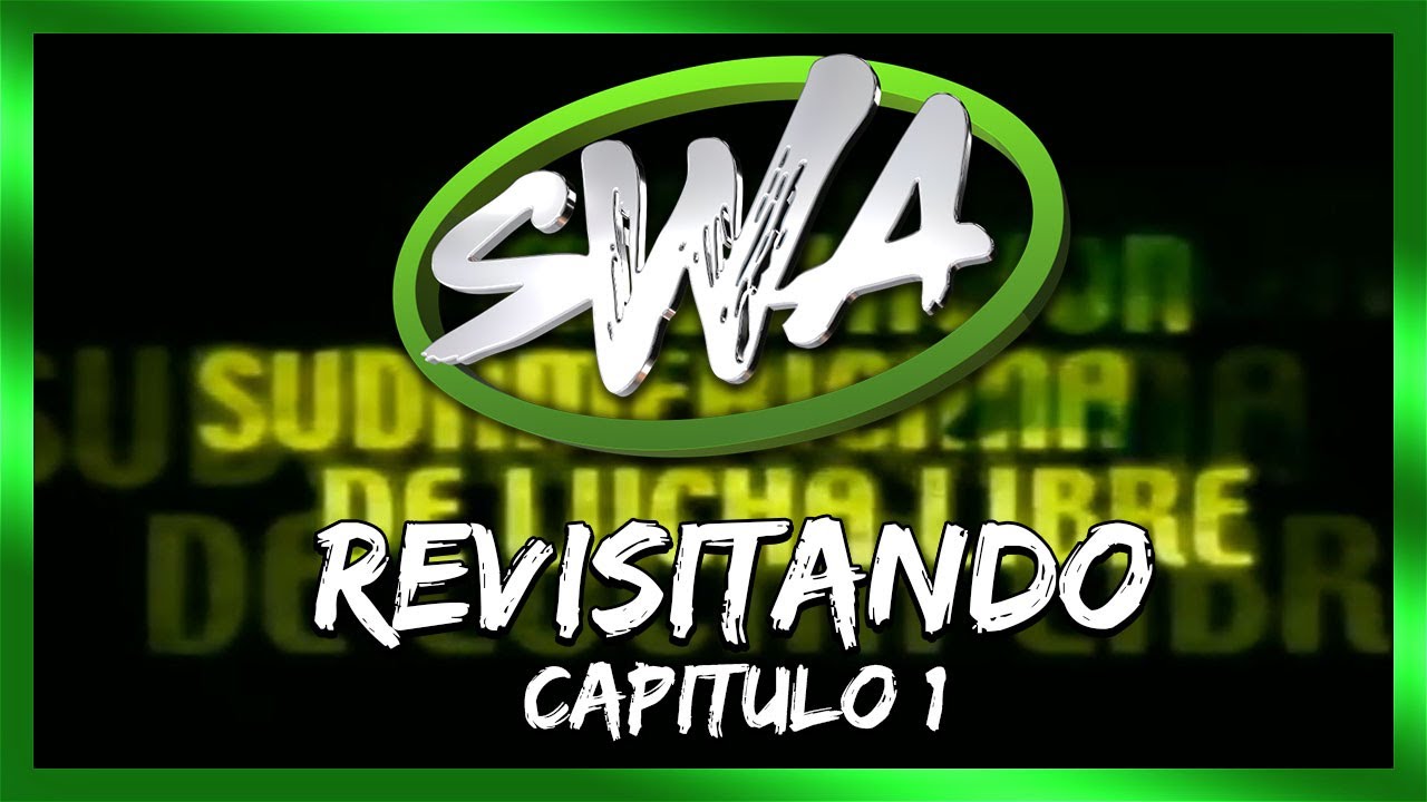 【💪】Revisitando la SWA - Capitulo N° 1 - El Inicio - YouTube