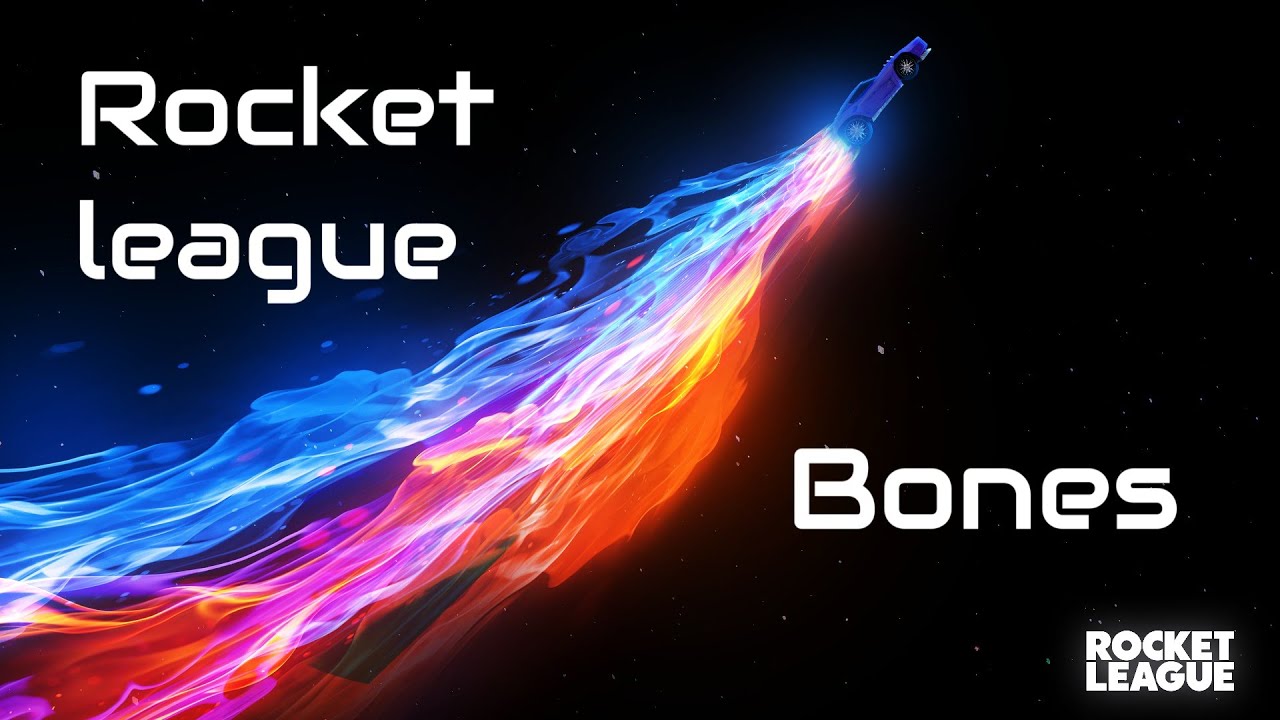 Bones🦴 | Rocket League montage # 5 - YouTube