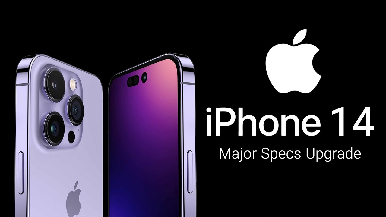iPhone 14: Major Specs Upgrade! - YouTube