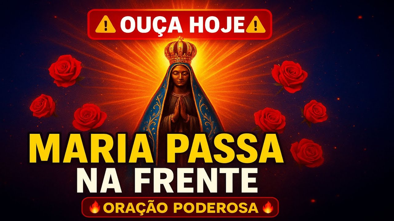 MARIA PASSA NA FRENTE nas Causas IMPOSSÍVEIS da Sua Vida 💙 - YouTube