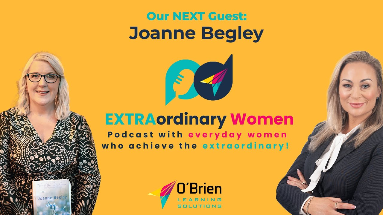 EXTRAordinary Women Episode 7 - Joanne Begley, an End of Life Care ...