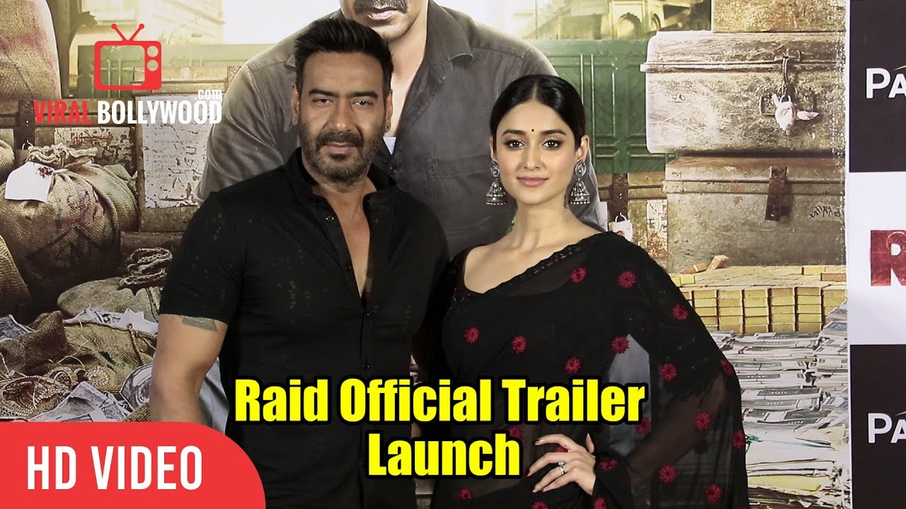 Raid Official Trailer Launch | Ajay Devgn | Ileana D'Cruz | Rajkumar ...