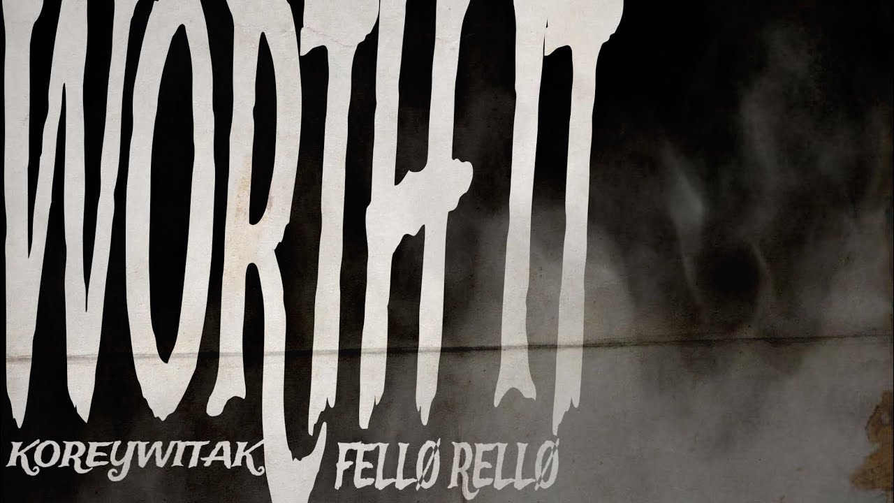 EMafia x KoreyWitaK x Fello Rello - Worth It {Official Audio} - YouTube