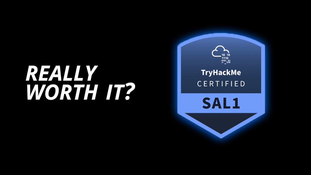 The Only Non-Sponsored Review Of TryHackMe's SAL1 Certification in 3 ...
