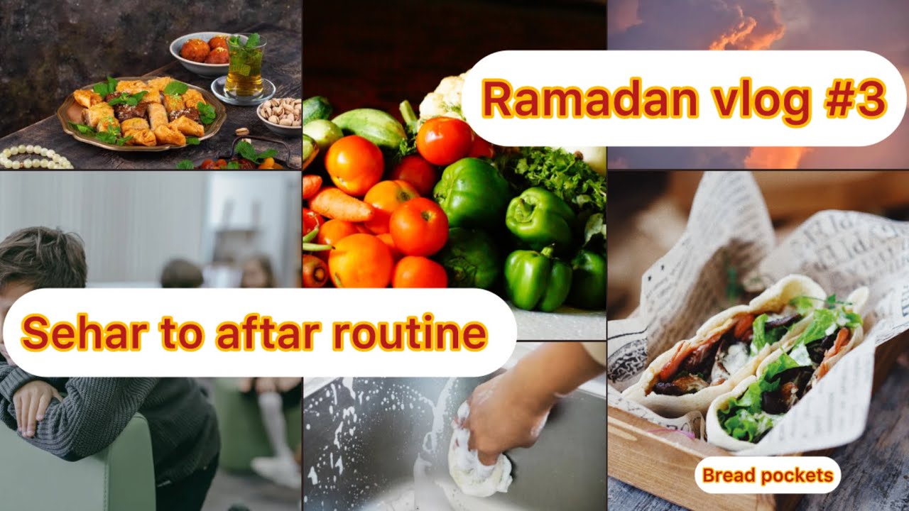 Ramadan Routine from sehri to iftar| Ramadan vlog #3| Bread pocket ...