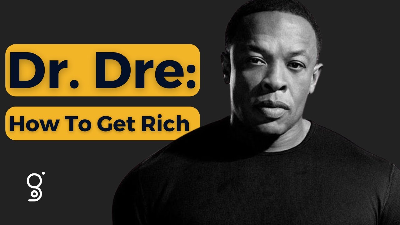 [DOCUMENTARY] Dr. DRE on GETTING RICH: From BEATS to BILLIONS - YouTube