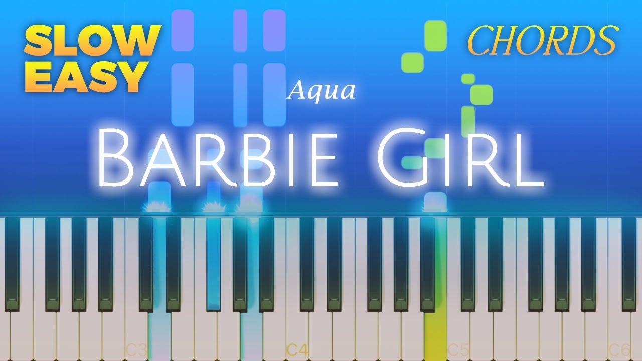 Aqua - Barbie Girl - SLOW EASY Piano CHORDS TUTORIAL by Piano Fun Play ...
