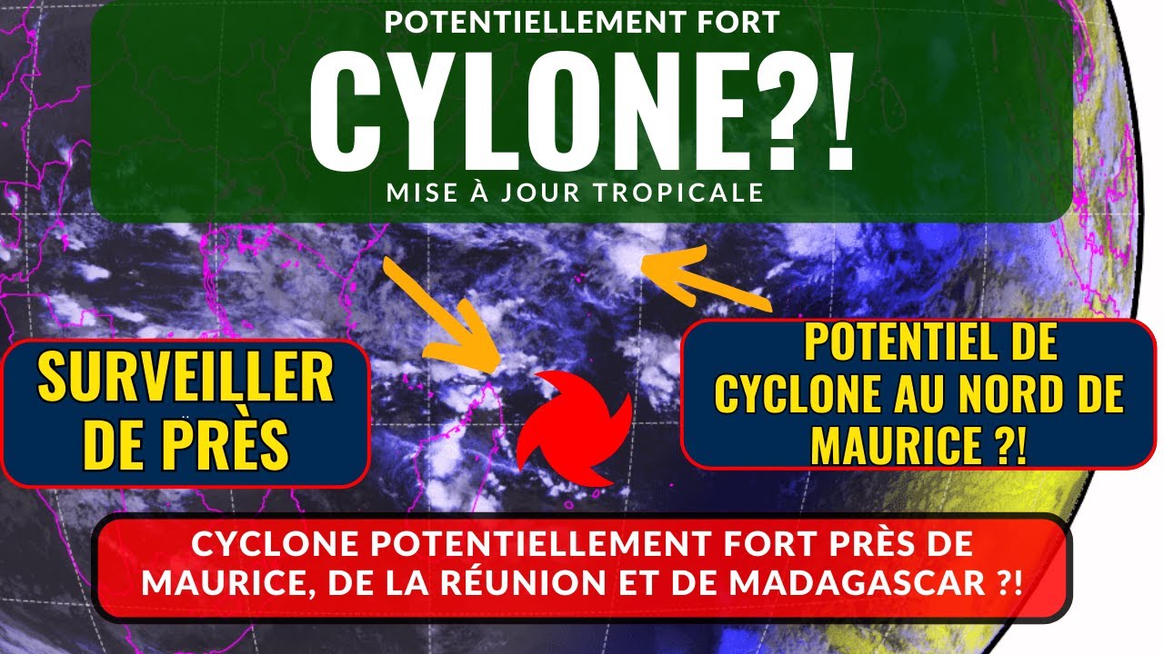 Cyclone à fort potentiel près de Maurice, de la Réunion et de ...