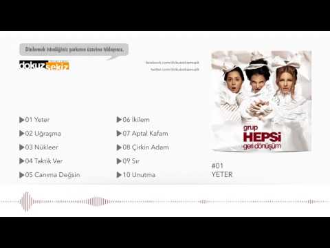 Grup Hepsi - Yeter (Official Audio)