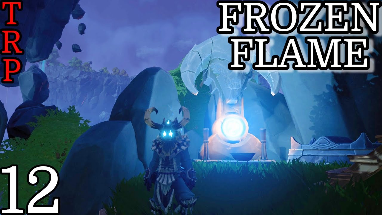 FROZEN FLAME: Walkthrough | PT12 | The Shattering | PC - YouTube