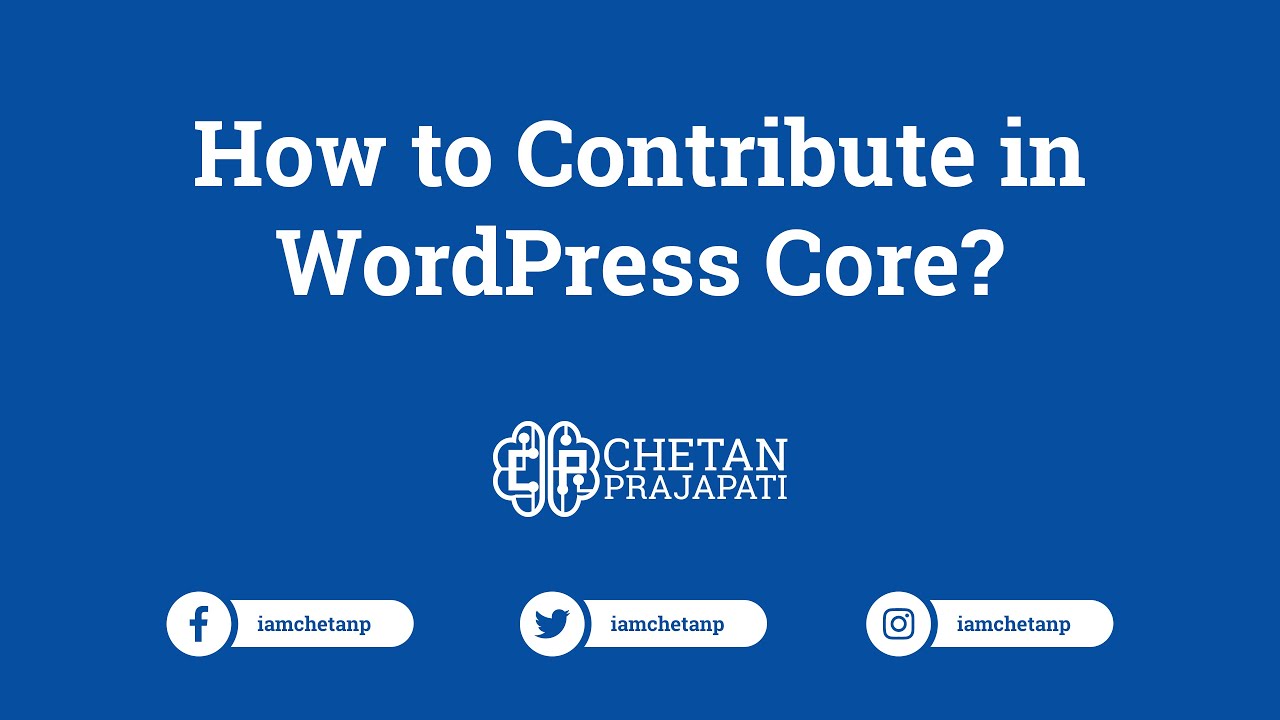 How to Contribute in WordPress Core? | WordPress Tutorial | Self ...
