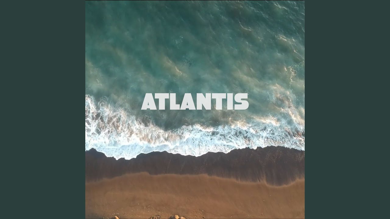 Atlantis - YouTube