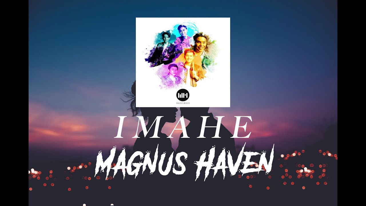 IMAHE (HD Lyrics) - Magnus Haven - YouTube