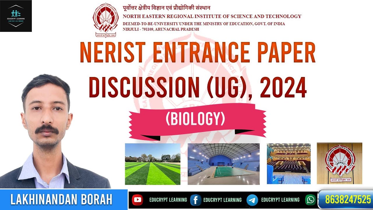 NERIST ENTRANCE EXAM (UG) 2024 || Biology Paper Analysis #nerist - YouTube