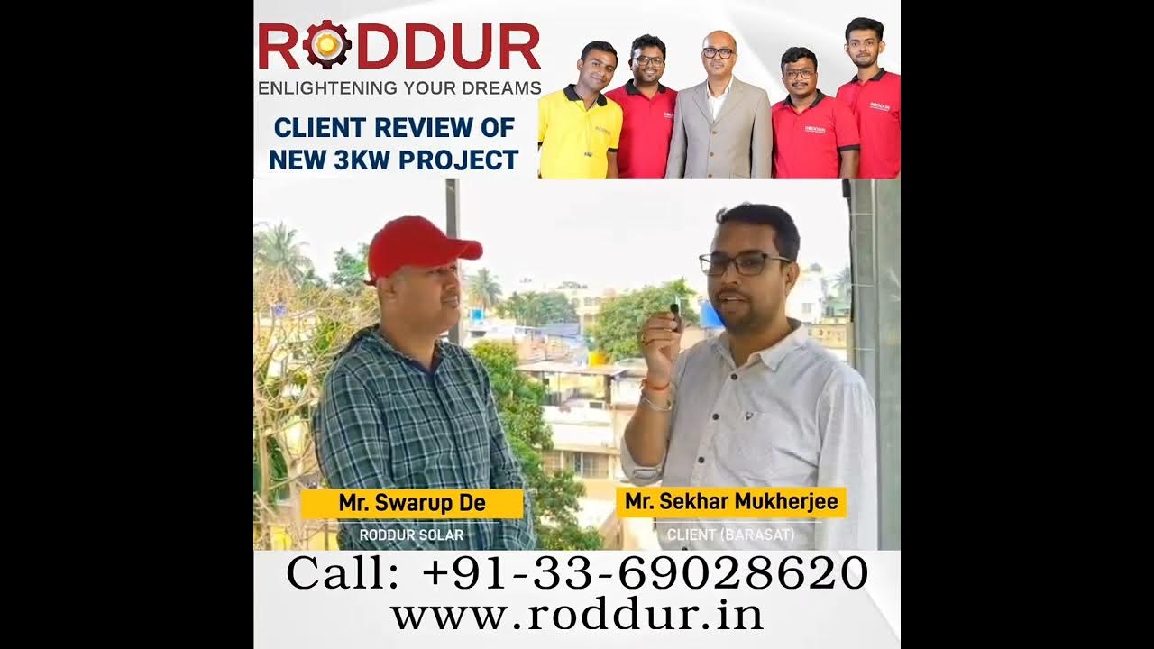 RODDUR Customer review Solar project _ Barasat _ Shekhar Mukherjee ...