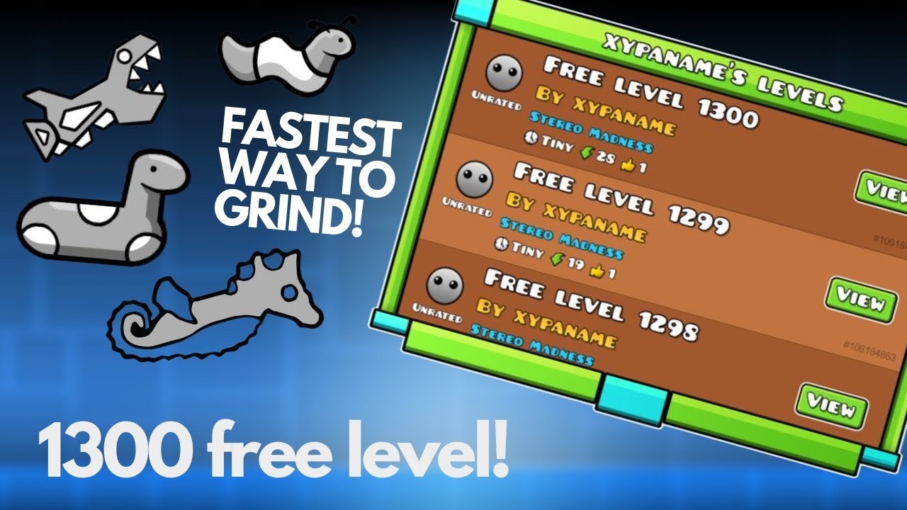 Fastest way to grind levels in Geometry Dash/How to and fastest way get ...