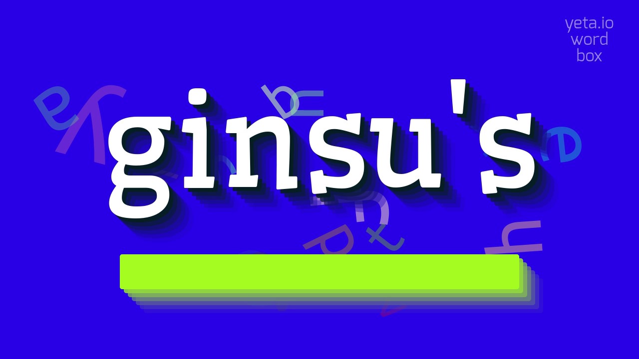 How to say "ginsu's"! (High Quality Voices) - YouTube