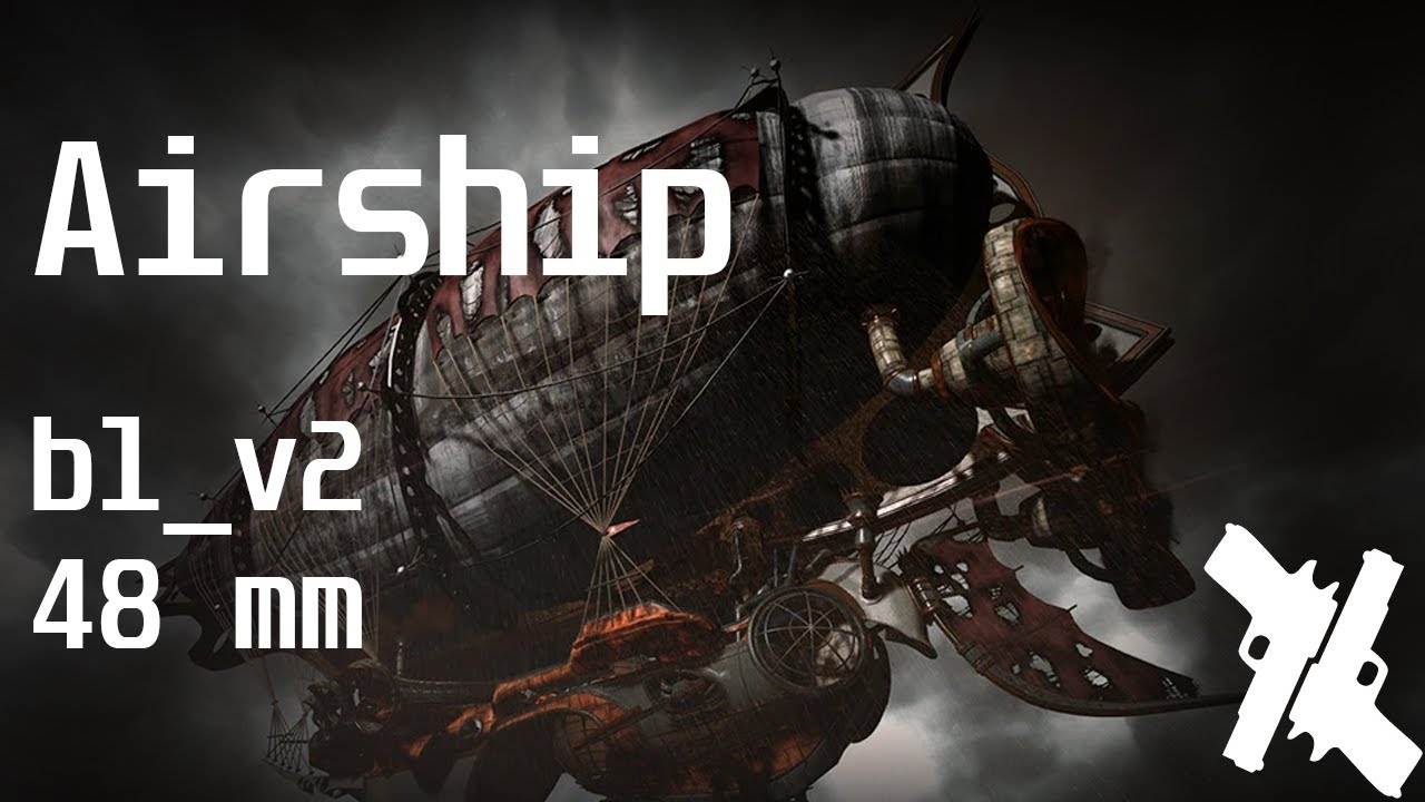 Kf2 Cd Gunslinger Airship Blv2 48 Mm Youtube