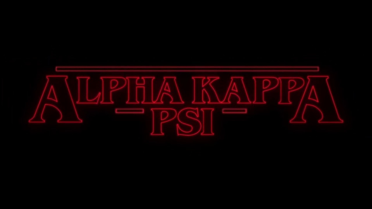 Alpha Kappa Psi - Stranger Things. - YouTube