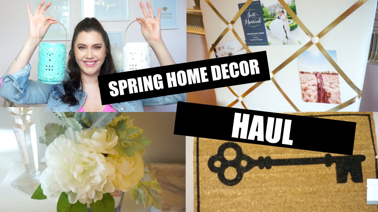 Spring Home Decor Haul: HOME GOODS, TJ MAXX, TARGET, WALMART - YouTube
