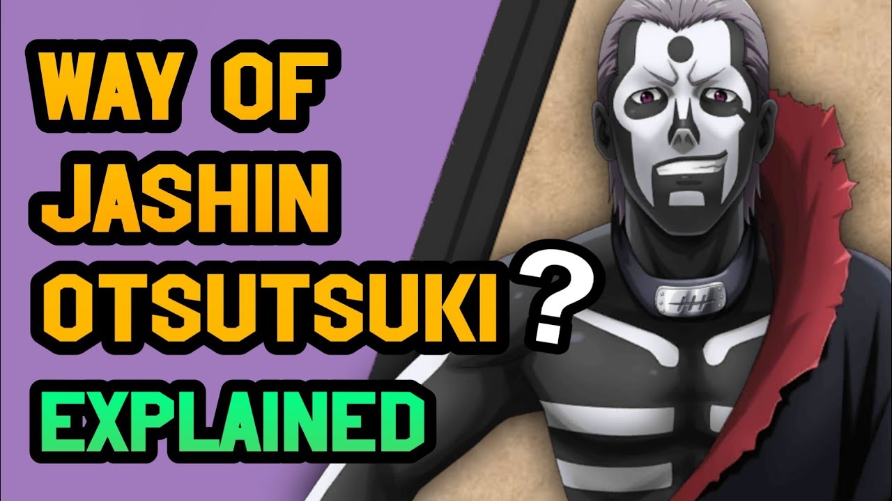 JASHIN OTSUTSUKI ? Way Of Jashin Explained 🔥 | @SamuraiTVAnime - YouTube