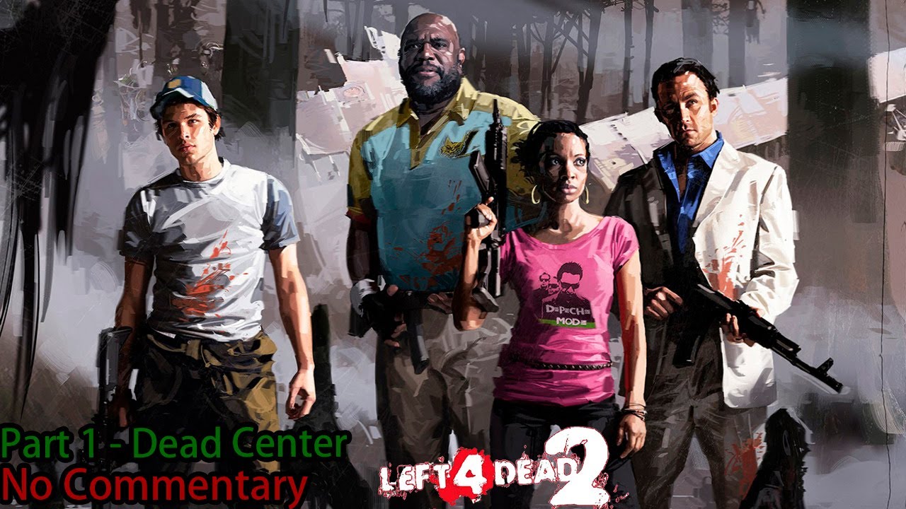 Left 4 Dead 2- Dead Center - No Commentary - Part 1 - YouTube