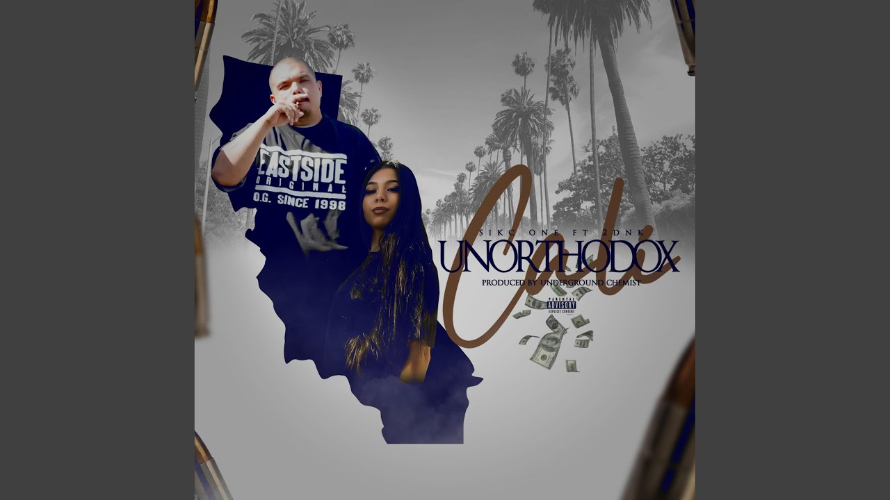 Cali Unorthodox (feat. 2DNK) - YouTube