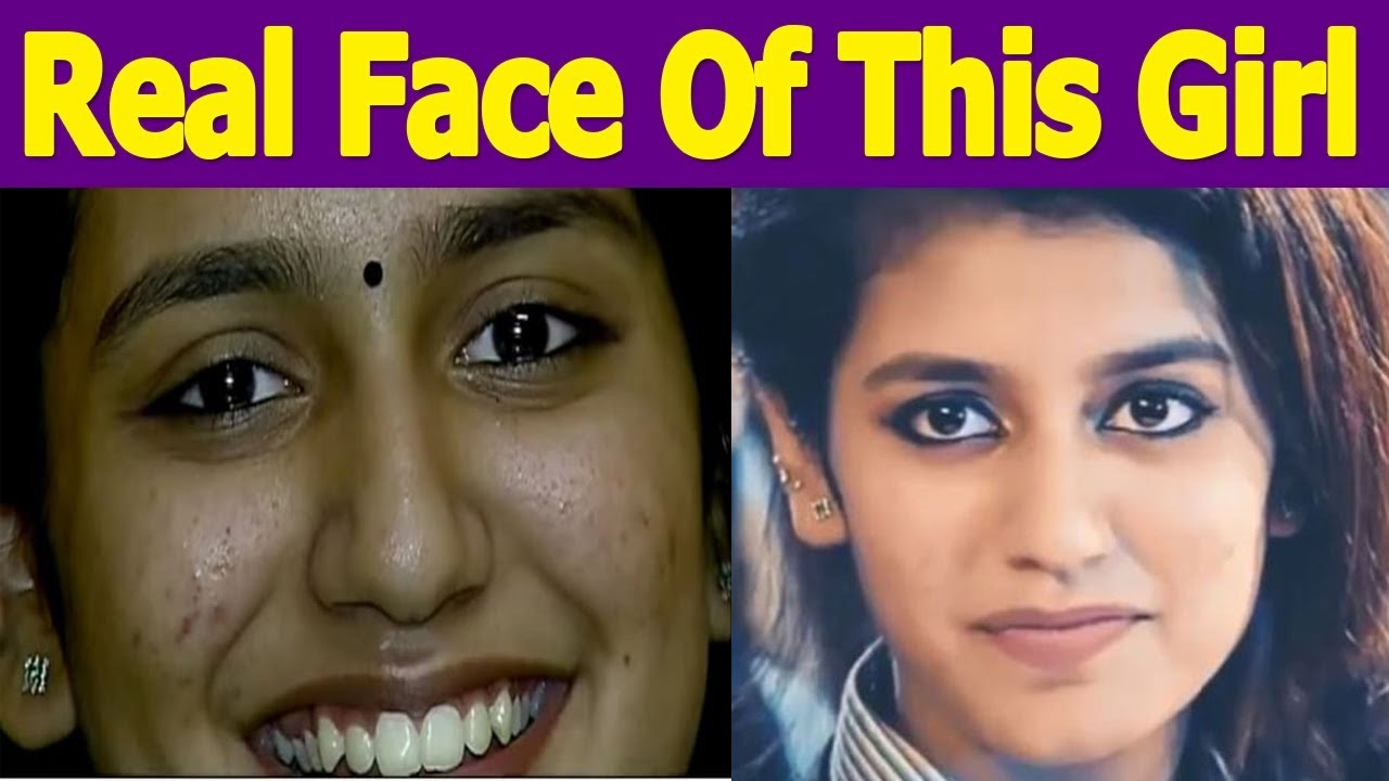 The Real Face Of The Indian Actress Priya Prakash Varrier - YouTube ...