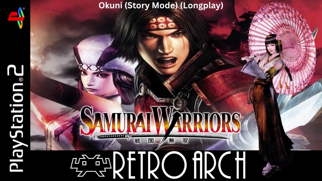 Samurai Warriors (PS2/2004) (Okuni) (Story Mode) (Longplay) - YouTube