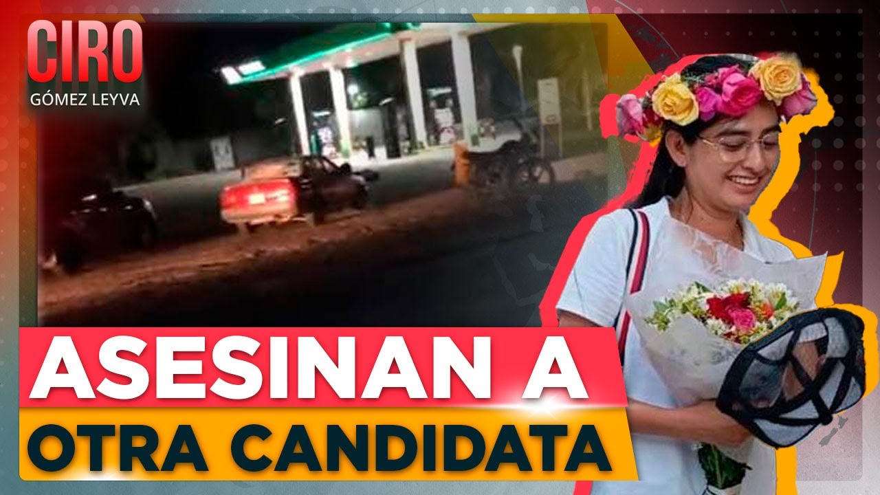 Matan a Lucero López Maza, candidata del Partido Popular Chiapaneco en ...