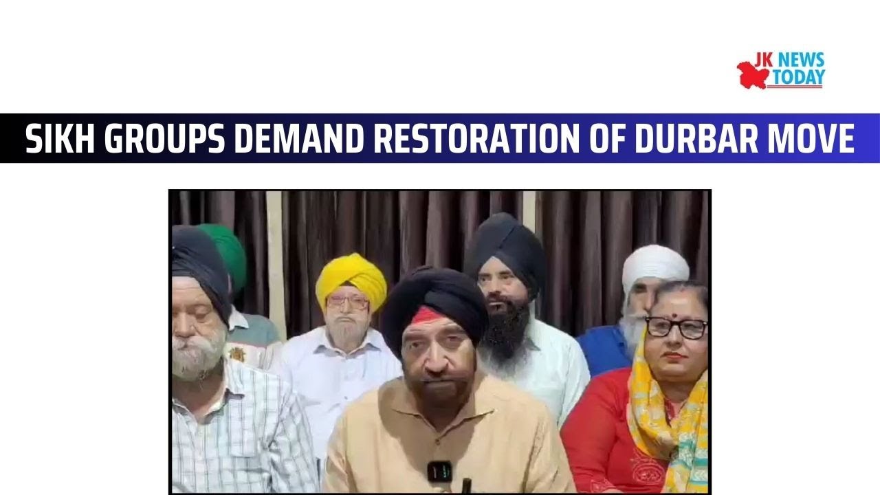 Sikh groups demand restoration of Durbar Move | JK News Today - YouTube