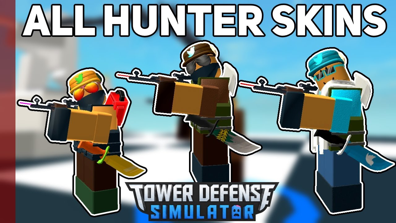 All Hunter Skins | Tower Defense Simulator - YouTube