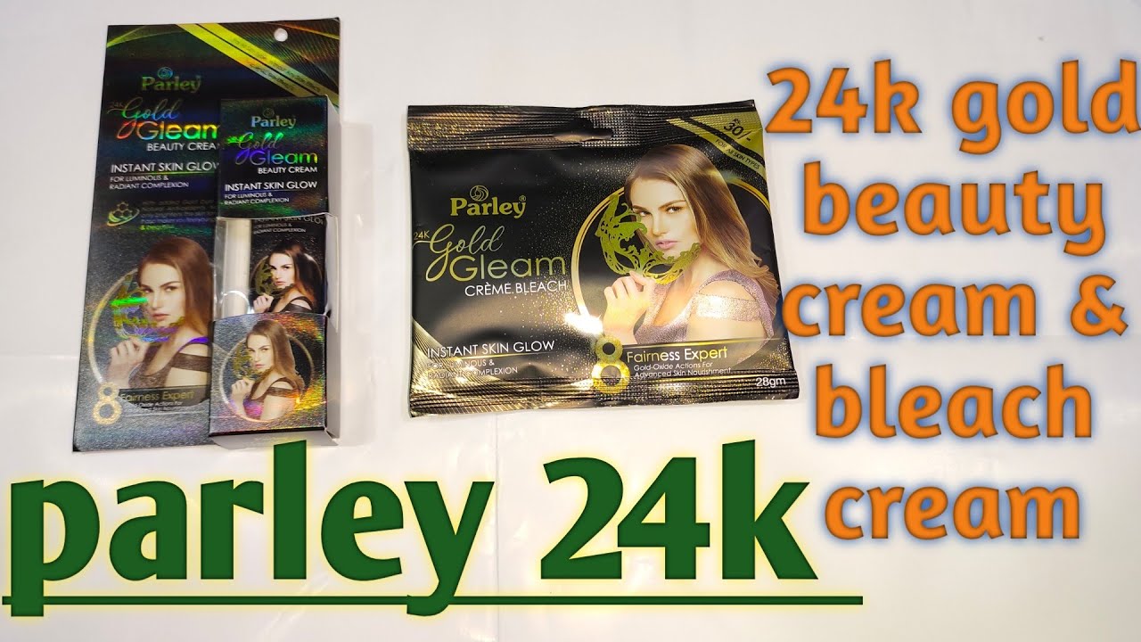 parley 24k gold bleach cream & beauty cream review - YouTube