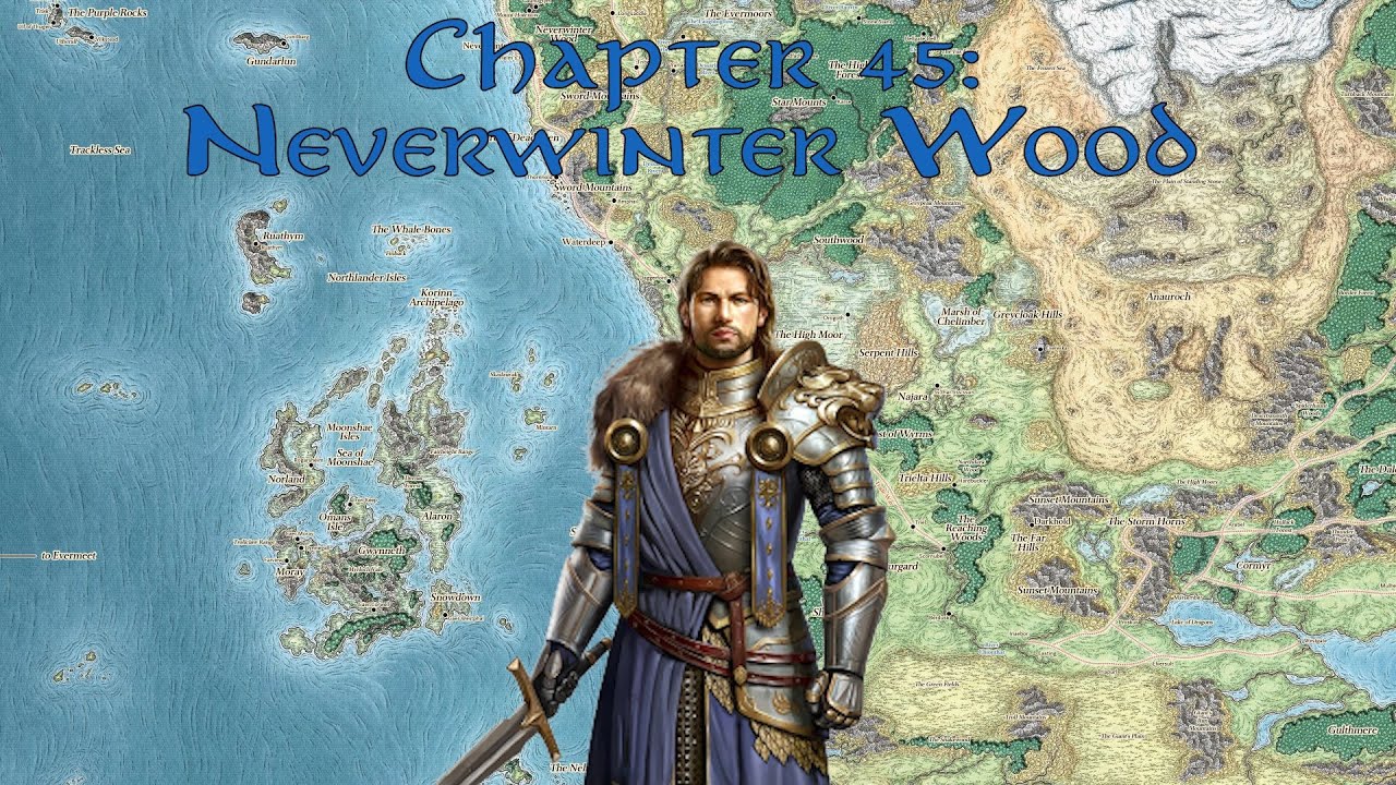 Chapter 45: Neverwinter Wood - YouTube